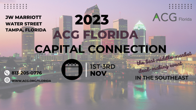 2023 Florida ACG Capital Connection - Tampa FL | ACG Florida Capital Connection